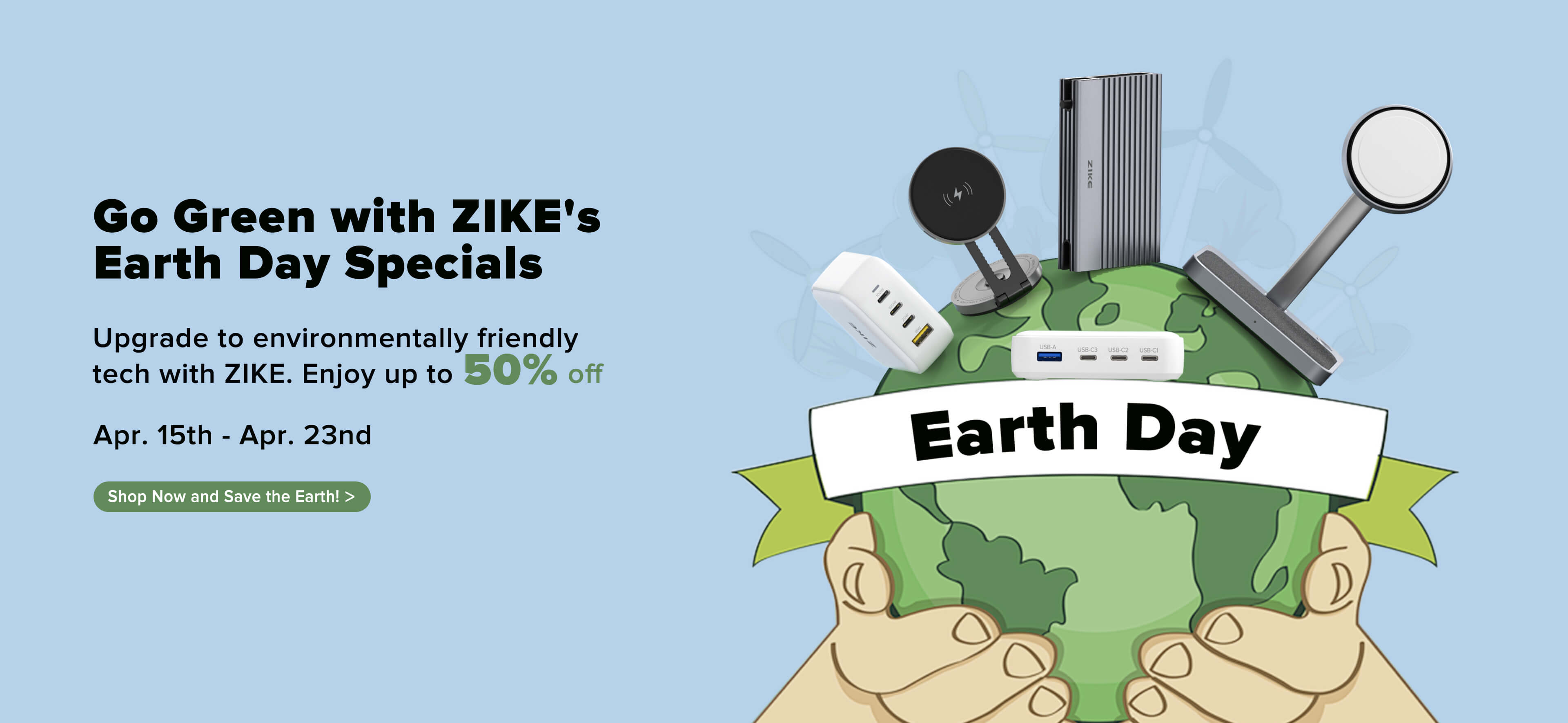 Earth Day ZikeTech